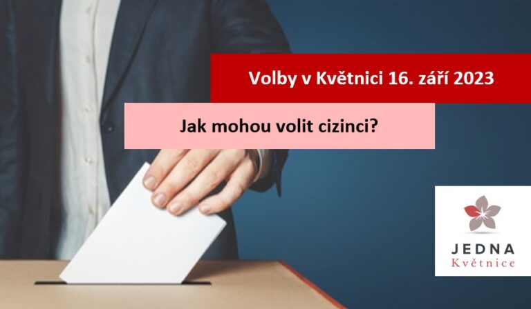 Jak mohou v Květnici volit cizinci? - Jedna Květnice
